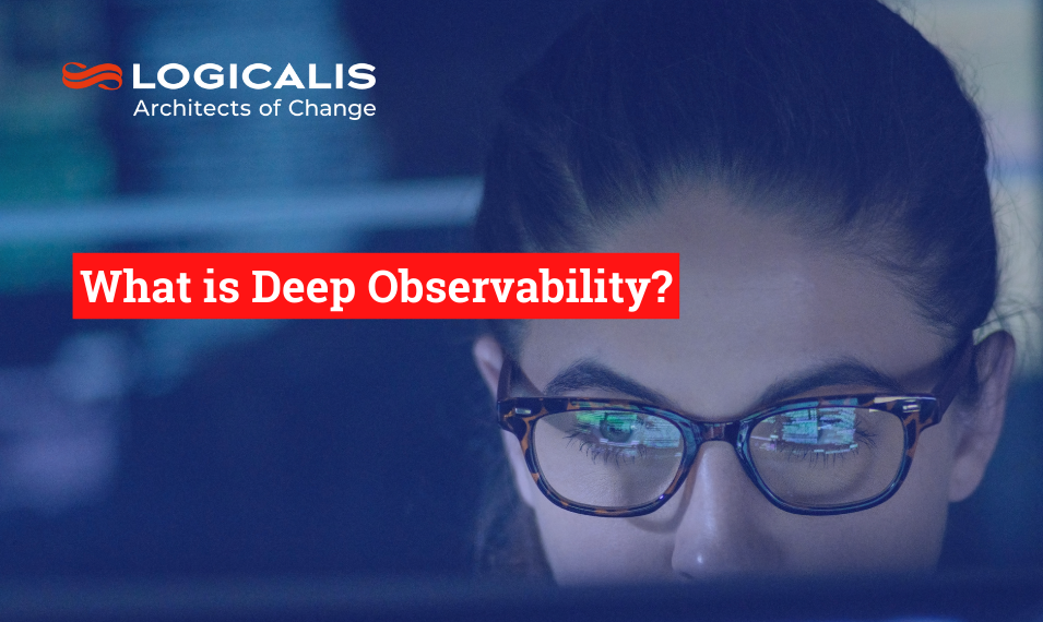 What is Deep Observability?